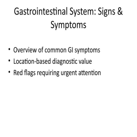 GI_System_Signs_and_Symptoms notes (1).pptx