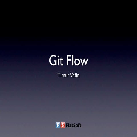 Git flow | PPT