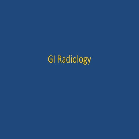 GIT Radiology | PPT