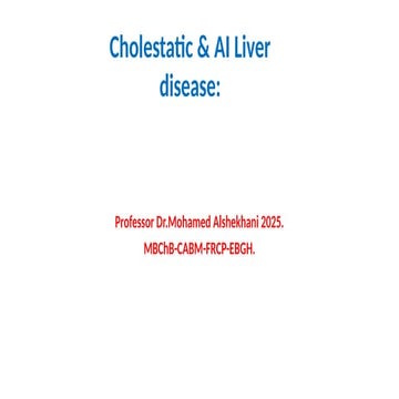 GIT Cholestatic liver disease 4th 2025..pptx
