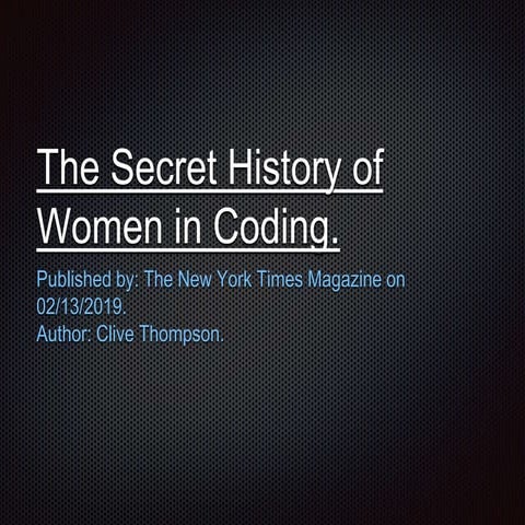 Gitech 2019 the secret history of women in coding | PPTX