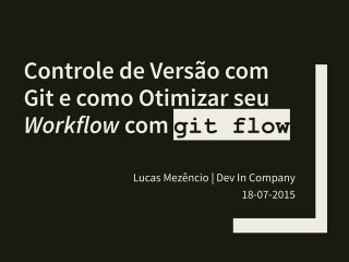 Git flow for daily use | PPT