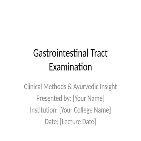 GIT_Examination_Lecture_BAMS_Enhanced.pptx