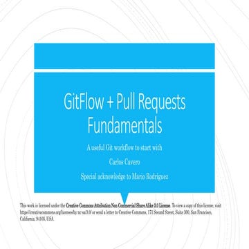 Git flow + Pull Requests fundamentals | PPTX