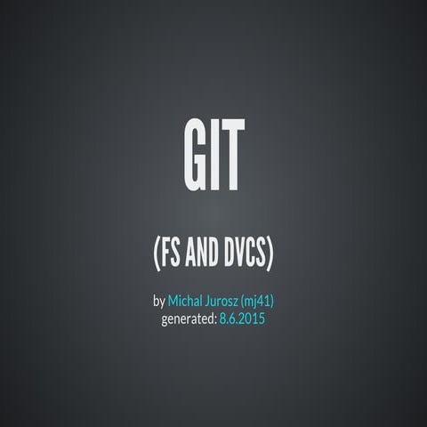 Git Fs And Dvcs Ppt 2897