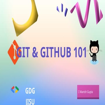 Version Control 101: Dive into Git & GitHub | PPTX