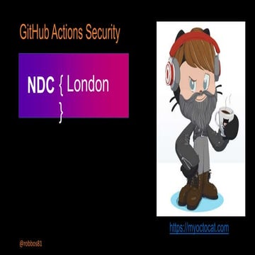 Github Actions Security Ppt