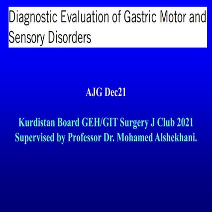 Git j club gastric motor sensory disorders21 | PPTX