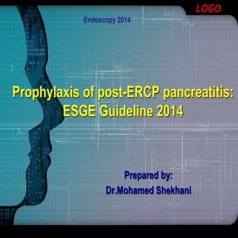 GIT Kurdistan Board GEH Journal club: Post ERCP Pancreatitis prophylaxis. | PPTX | Digestive ...