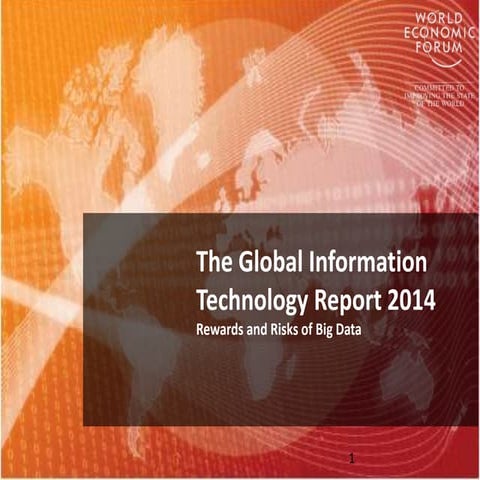 Global Information Technology Report 2014 | PPT