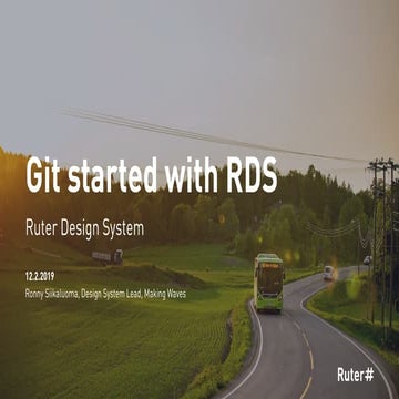 Git started with Ruter Design System | PPT
