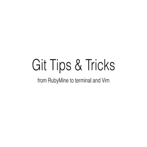 Git Tips And Tricks Pdf Programming Languages Computing
