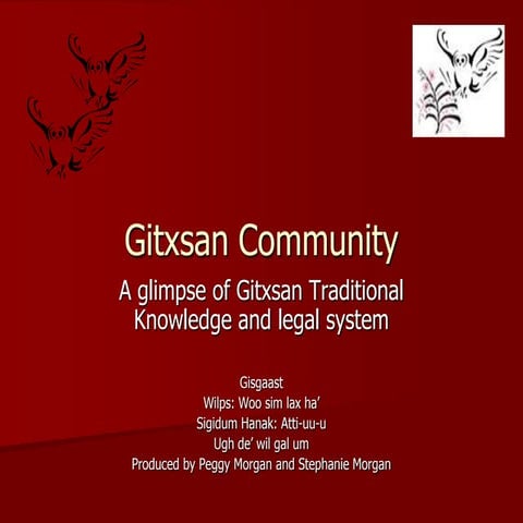 Gimpse of the Gitxsan Traditional Community © | PPT | Genealogy and ...