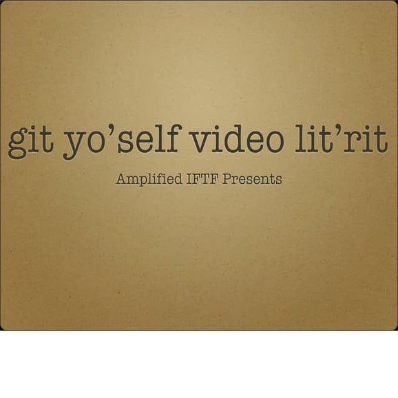 Git yo'self video lit'rit | PDF