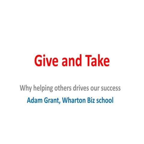 Give and Take Book Summary | PPTX