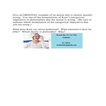 Give an ORIGINAL example of an action that is clearly morally wron.docx