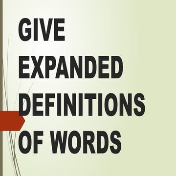 EXPANDED DEFINITIONS.pdf. powerpointpresentationp | PDF
