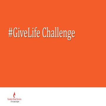 GiveLife-Challenge-Lecture Presentation.pptx