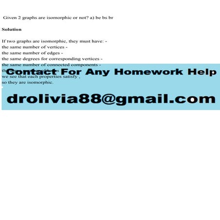 Given 2 graphs are isomorphic or not a) be bs br SolutionI.pdf