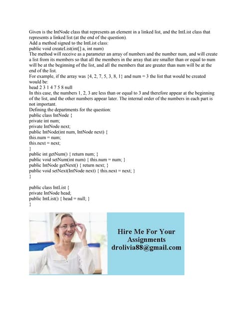Given Is The Intnode Class That Represents An Element In A Linked List 1docx