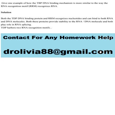 Give one example of how the TBP DNA binding mechanism is more similar.pdf