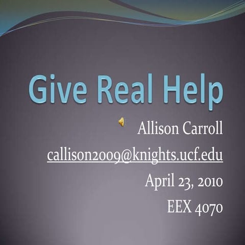 Give Real Help | PPT