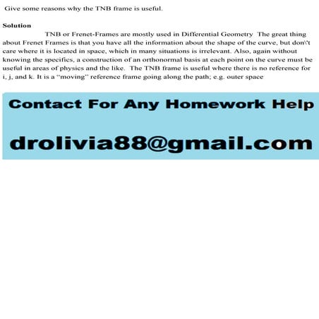 Give some reasons why the TNB frame is useful.Solution .pdf