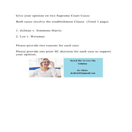 Give your opinion on two Supreme Court CasesBoth cases involve t.docx