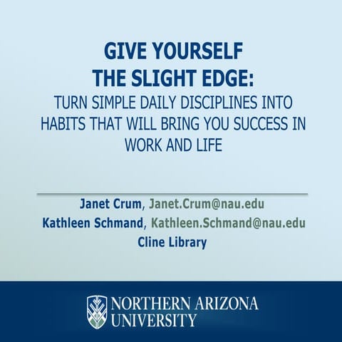 Give Yourself the Slight Edge | PPTX