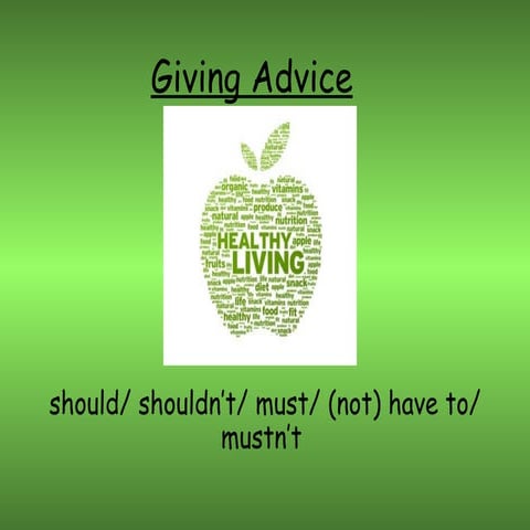 Giving advice | PPT | Nutrition | Healthy Living