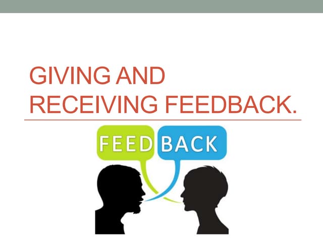 Giving and Receiving Constructive Feedback Powerpoint | PPTX