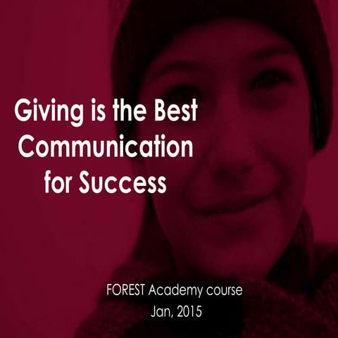 Giving is the best communication by mokhtar kalmoush | PPTX