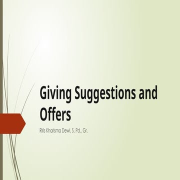 Giving Suggestions and Offers Bahasa Inggris.pptx
