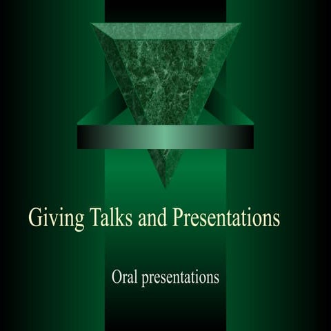 Giving talks and presentations | PPT