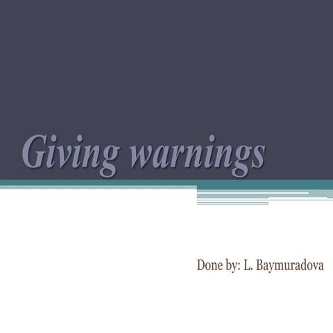 Giving warnings | PPTX