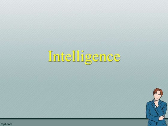 Intelligence meaning and types | PPT