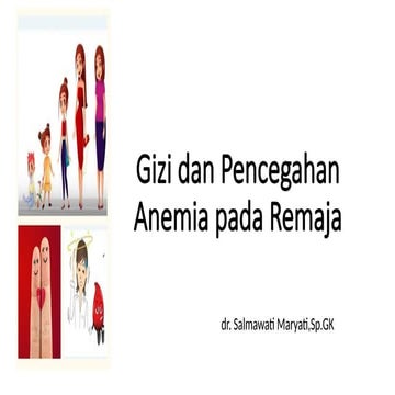 Gizi dan Pencegahan Anemia pada Remaja (1).pptx