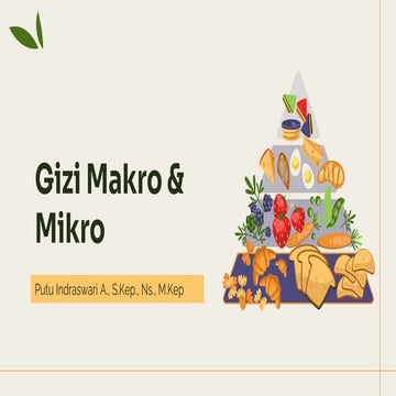 Ilmu gizi dasar Gizi makronutrien dan mikronutrien | PDF