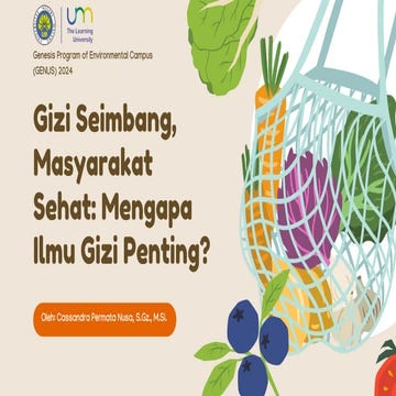Gizi Seimbang, Masyarakat Sehat Mengapa Ilmu Gizi Penting.pdf