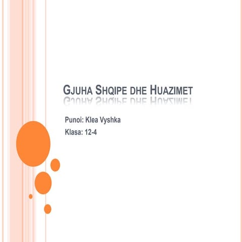 Gjuha shqipe dhe huazimet | PPTX