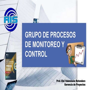 Grupo de procesos de monitoreo y control | PPTX