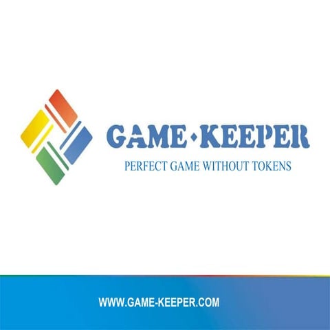 Game-Keeper presentation (Vietnam version) | PPT