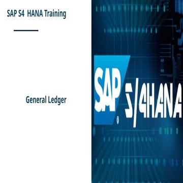 SAP S4 HANA General Ledger_document.p1.pptx