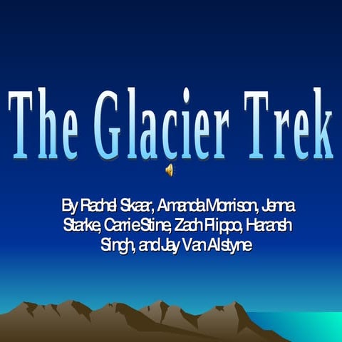 Glacier National Park Trek | PPT