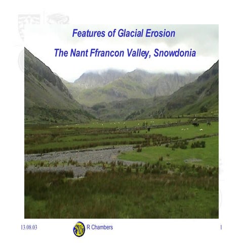 Glaciation in the Nant Ffrancon Valley | PPT