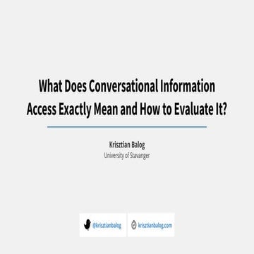 What Does Conversational Information Access Exactly Mean and How to ...