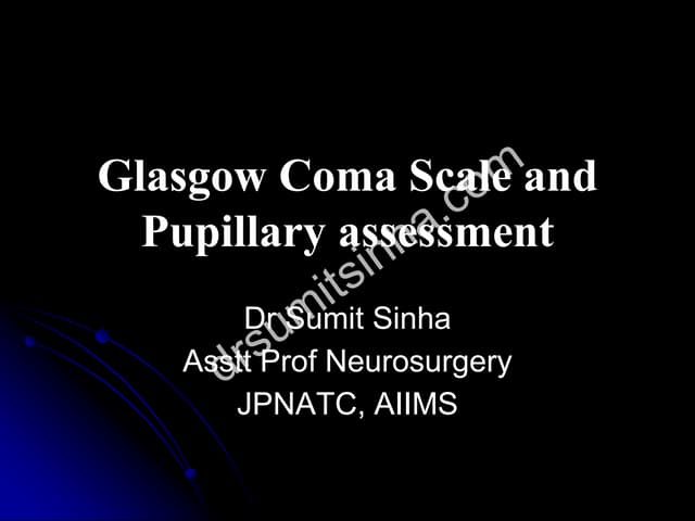 Gcs( GLASGOW COMA SCALE) | PPTX | Death, Injury, or Military Conflict ...