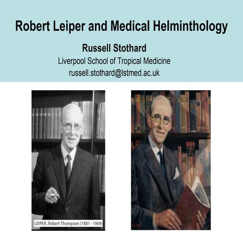 Robert Leiper and Medical Helminthology | PDF