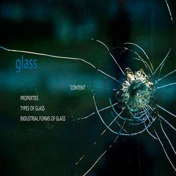 Glass ( FOR CIVIL ENGINEERS) | PPT