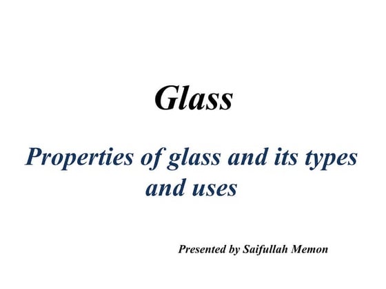 Types of Glass | PPT